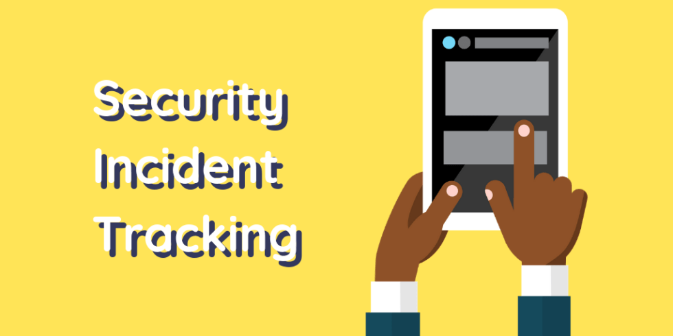 How to Track HIPAA Security Incidents Like a Pro | HIPAAtrek